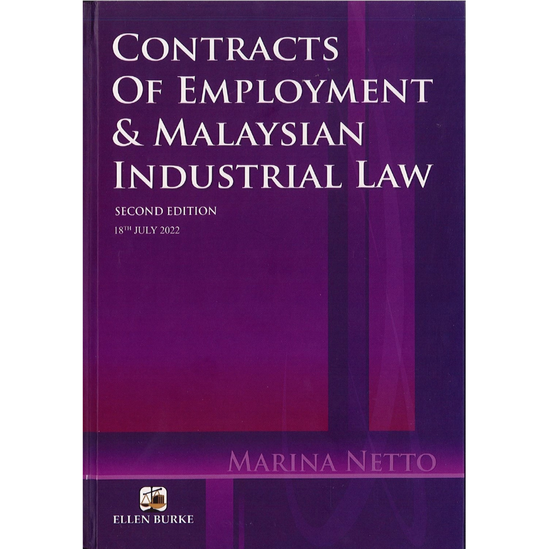 Contracts Of Employment & Malaysian Industrial Law 2nd Edition – Law ...