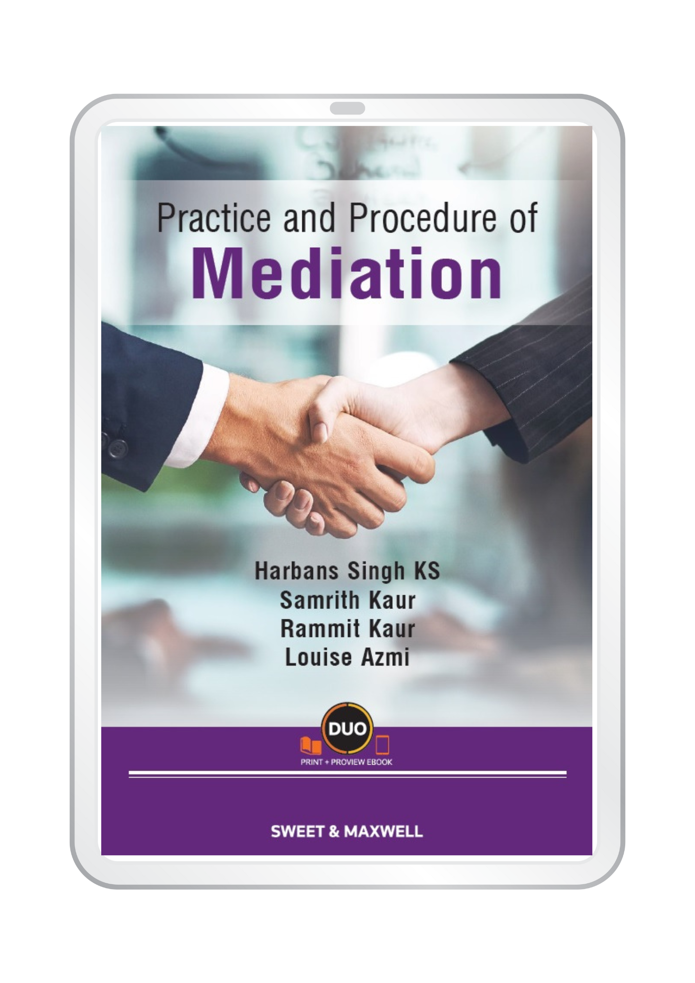 Buy Practice And Procedure Of Mediation By Harbans Singh K S E book Buy Practice And Procedure Of Mediation By Harbans Singh K S E book