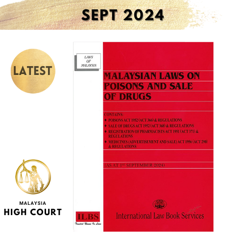 Buy Malaysian Laws on Poisons and Sale of Drugs [As At 20th May 2025 ...