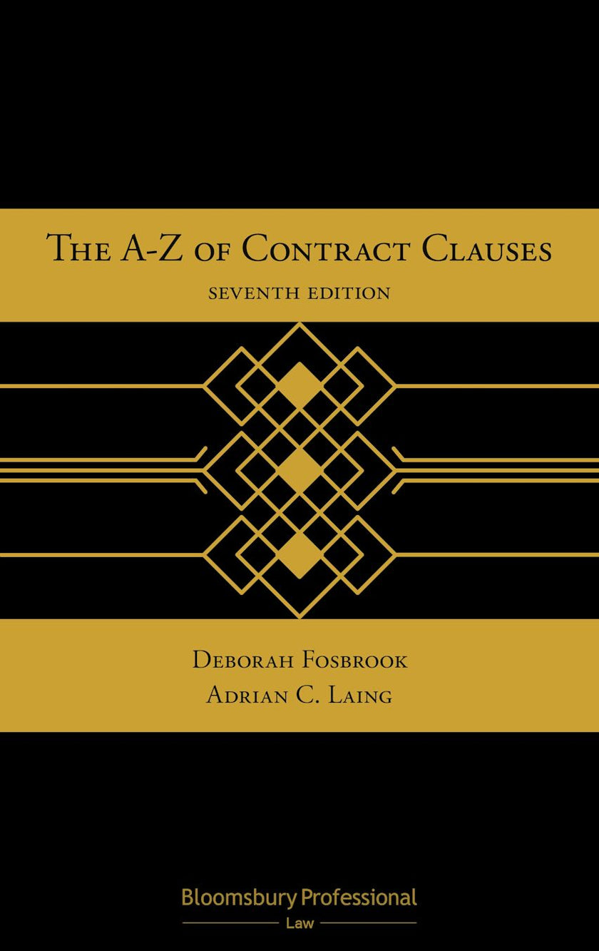 The A-Z of Contract Clauses, 7th Ed by Deborah Fosbrook | 2025 – Law ...