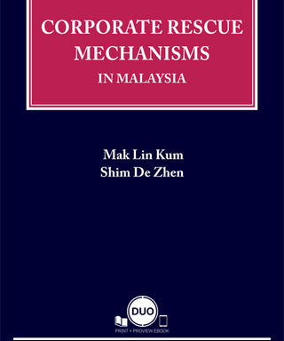 Corporate Rescue Mechanisms In Malaysia by Mak Lin Kum | 2023 – Law ...