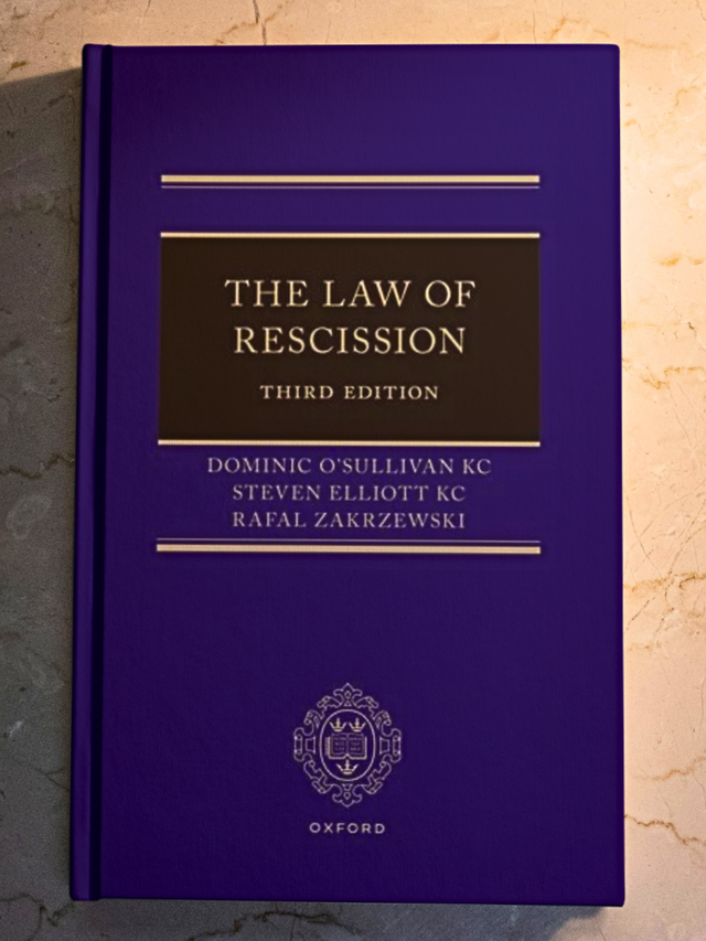 The Law of Rescission, 3rd Edition by Dominic O'Sullivan KC | 2023 ...