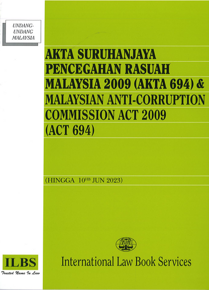 Buy Akta Suruhanjaya Pencegahan Rasuah Malaysia 2009 (Akta 694) [Hingga ...