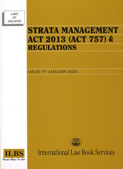 Buy Strata Management Act 2013 (Act 757) & Regulations [As At 5th ...