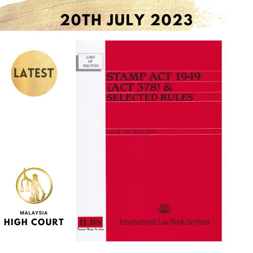 Buy Stamp Act 1949 (Act 378) & Selected Rules [As At 20th July 2023 ...