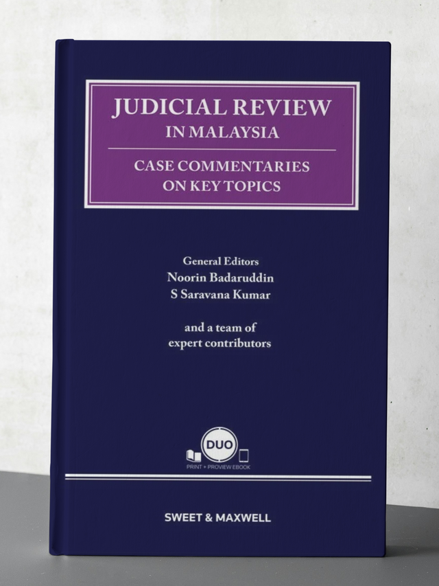 Judicial Review In Malaysia: Case Commentaries On Key Topics | 2024 ...