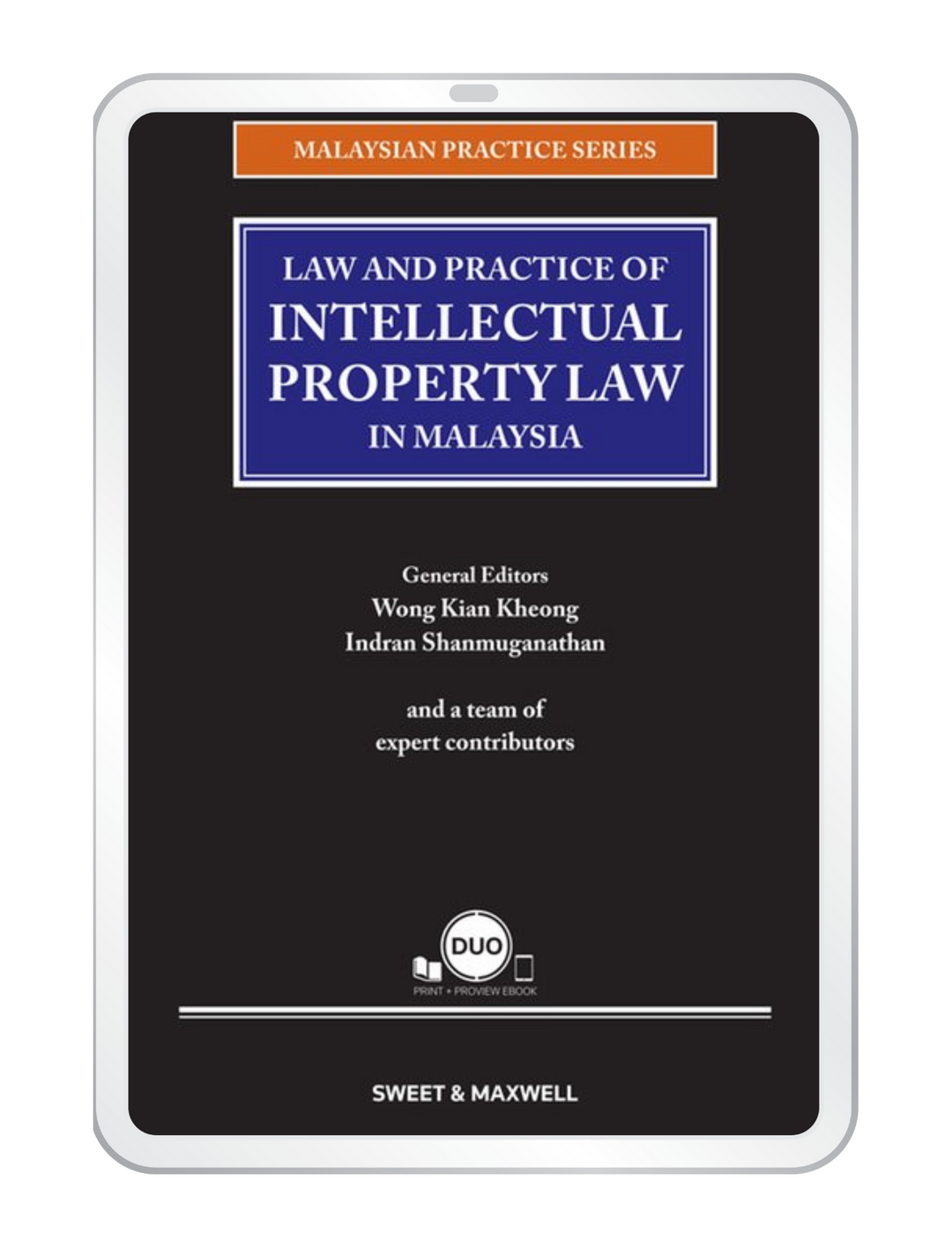 Law and Practice of Intellectual Property Law in Malaysia | 2025 – Law ...