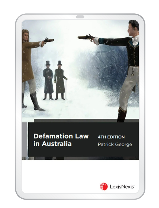 Defamation Law in Australia, 4th edition by Patrick George | eBook ...