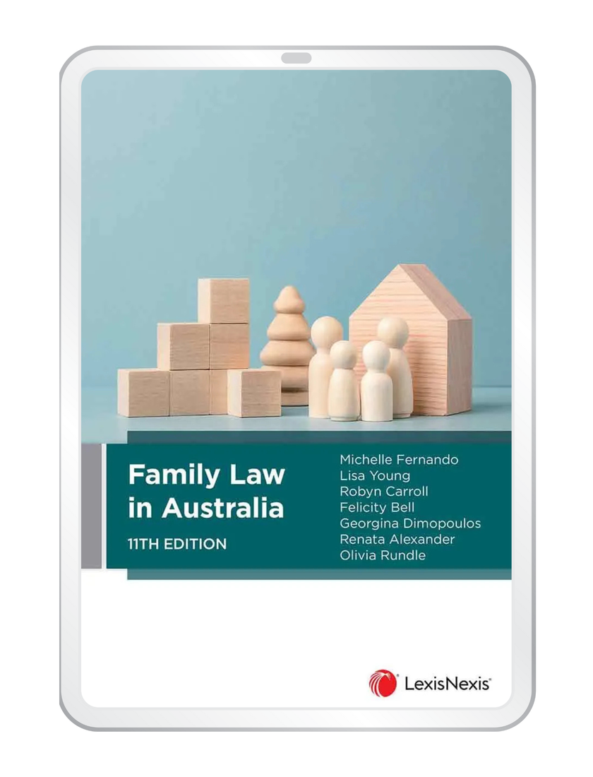 Family Law in Australia, 11th edition by Michelle Fernando | eBook ...