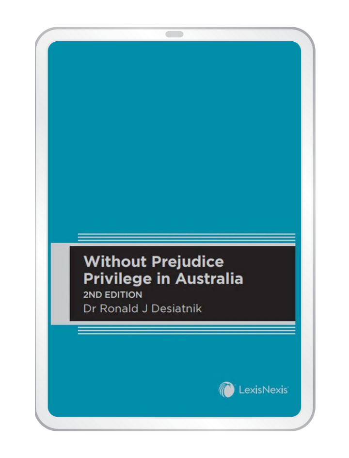 Without Prejudice Privilege In Australia, 2nd edition | eBook – Law ...