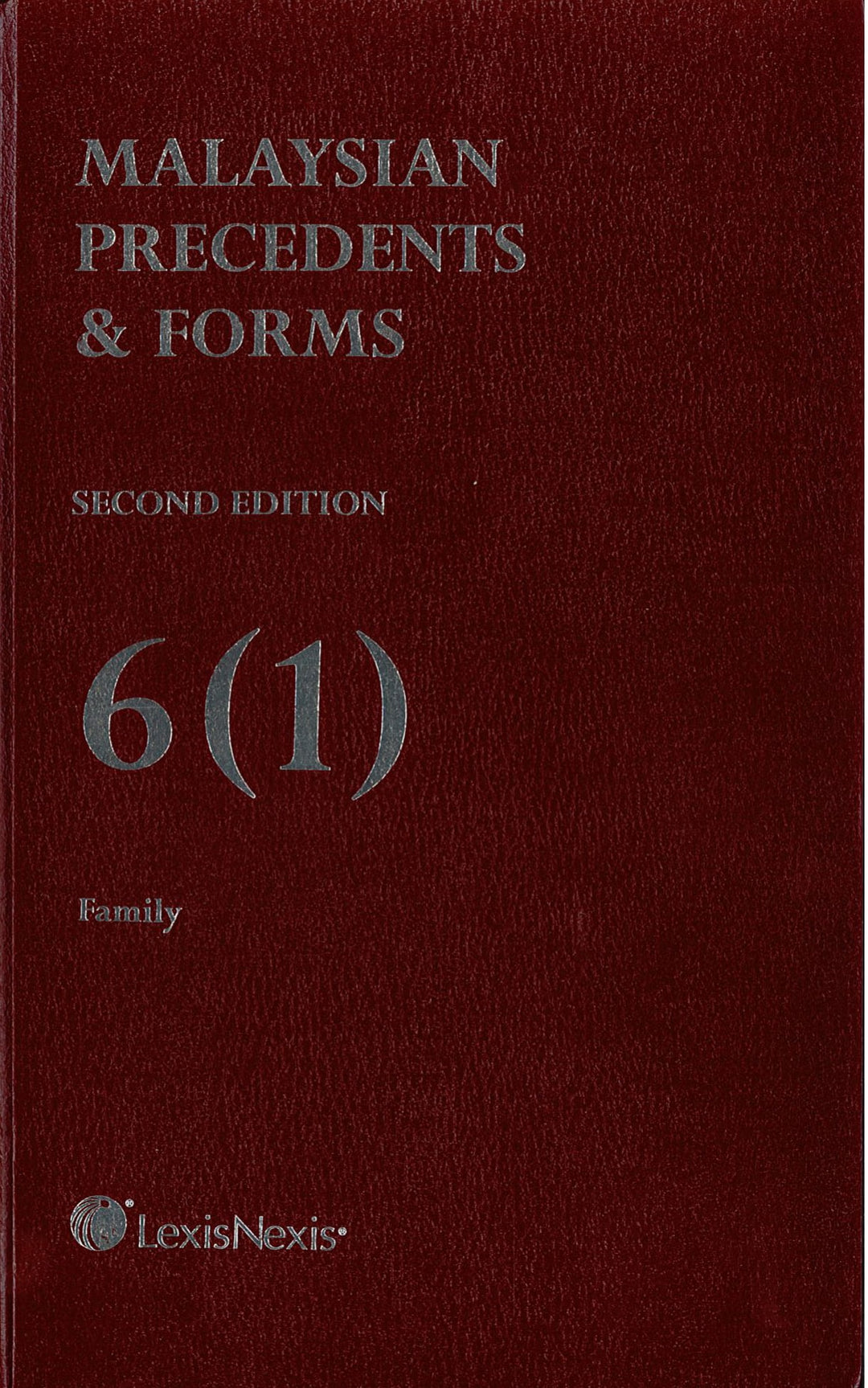 Buy Precedents & Forms Second Edition 6(1) Family – Law Books Malaysia ...