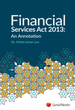 Financial Services Act 2013: An Annotation – Law Books Malaysia ...