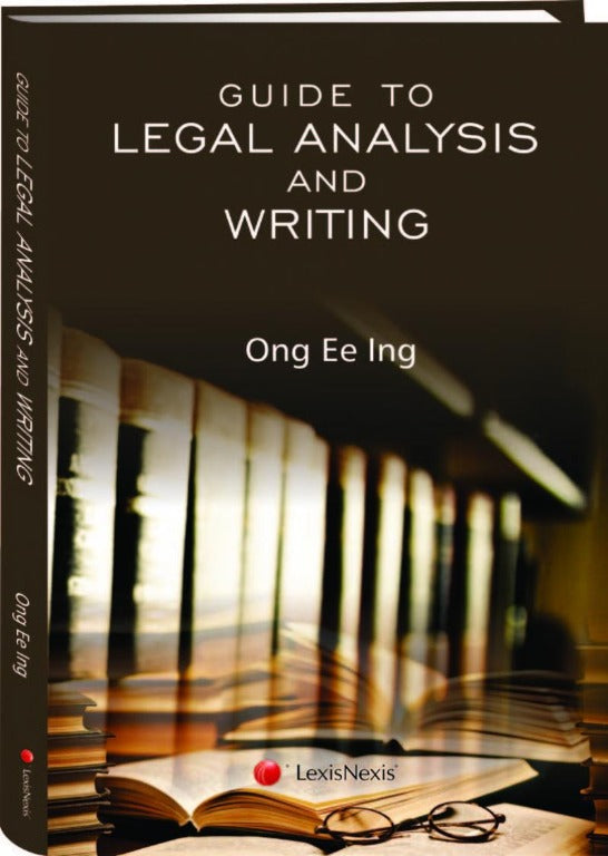 Buy Guide to Legal Analysis and Writing by Ong Ee Ing – Law Books ...