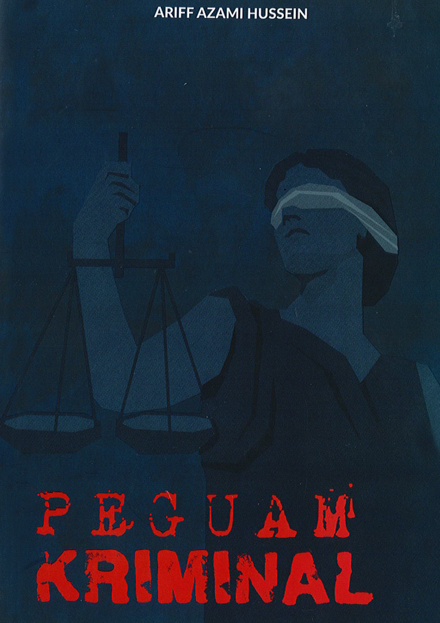 Peguam Kriminal by Ariff Azami Hussein | 2021 – Law Books Malaysia ...